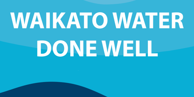 Local Water Done Well - Waitomo District Council
